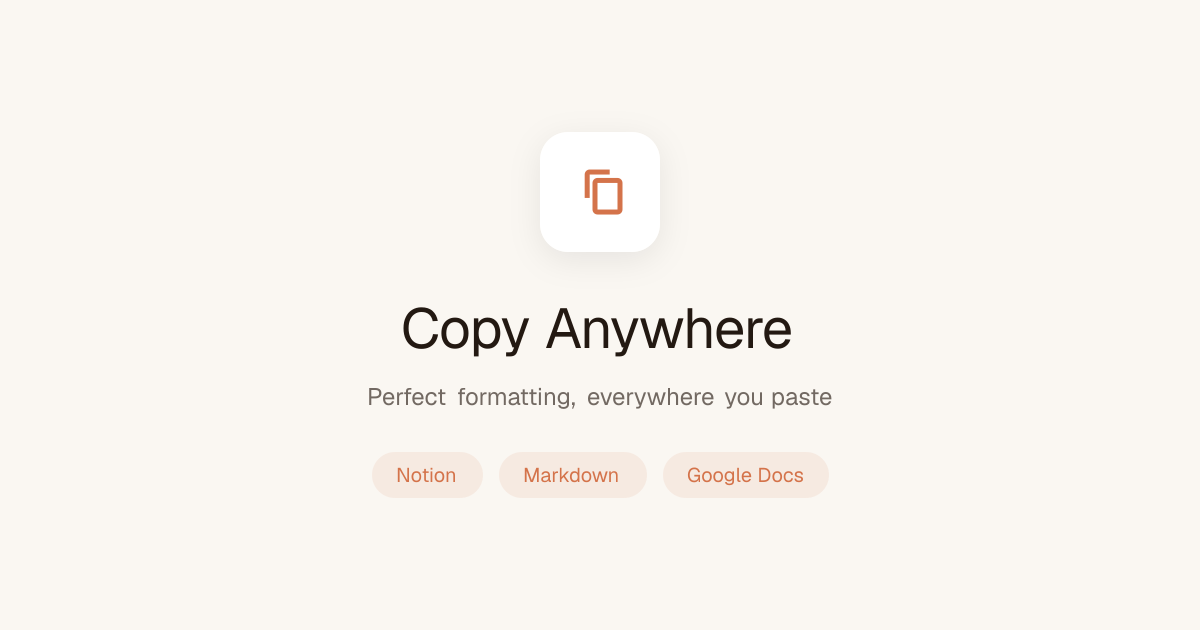 Copy Anywhere – Perfect formatting, everywhere you paste